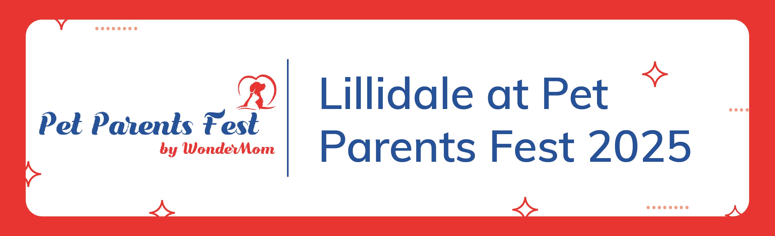 Lillidale at Pet Parents Fest 2025 – Lillidale Animal Health